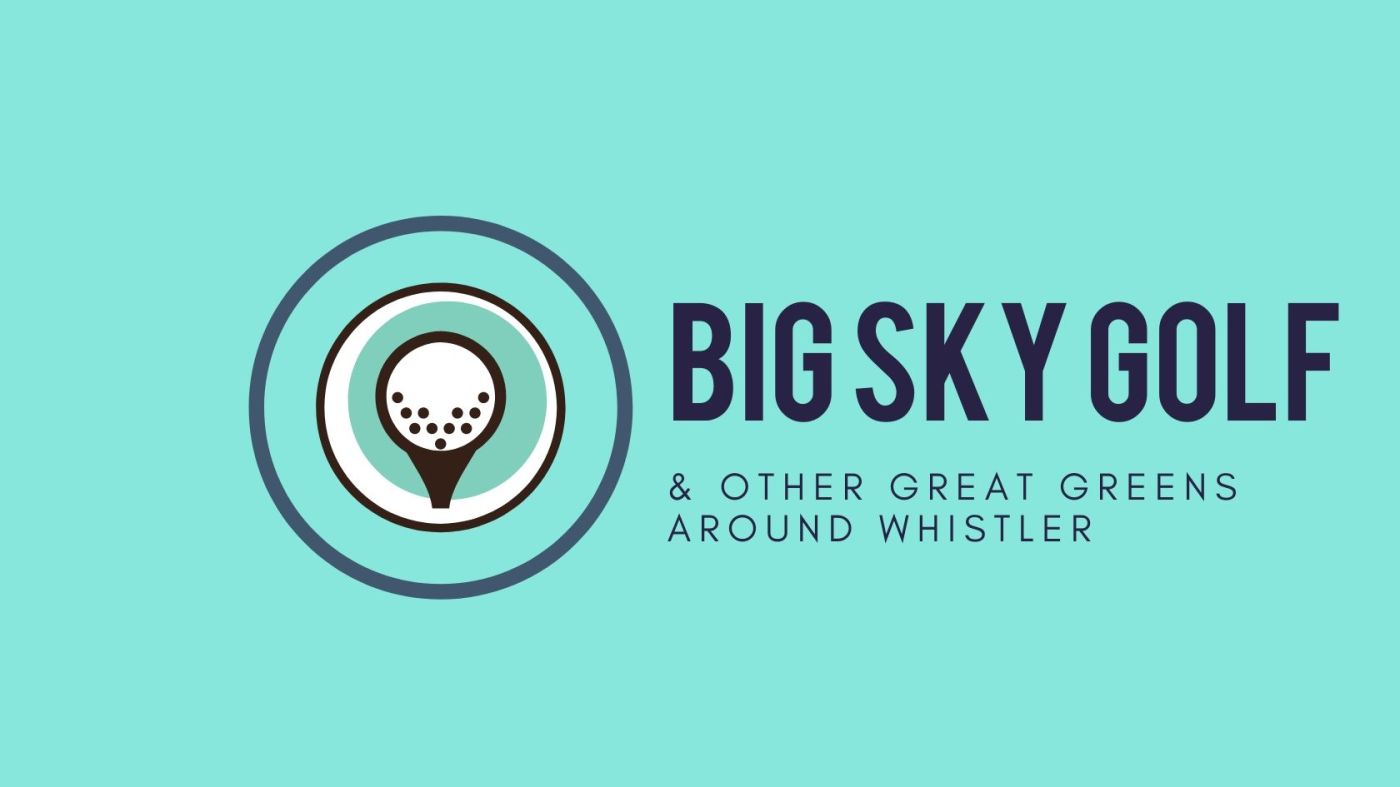 A Big Sky Guide for all the Golfers Out There